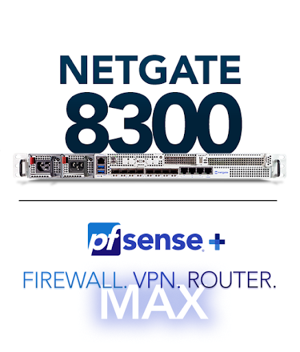 Introducing the Netgate 8300 MAX: Your Security Gateway for Performance ...